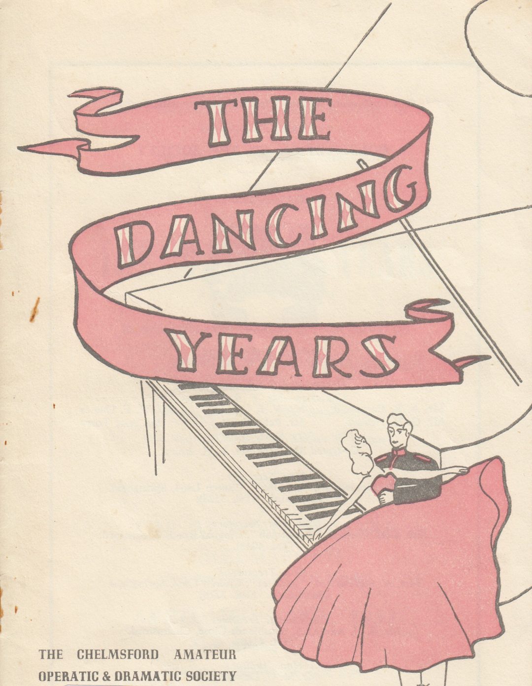 The Dancing Years | Chelmsford Amateur Operatic And Dramatic Society